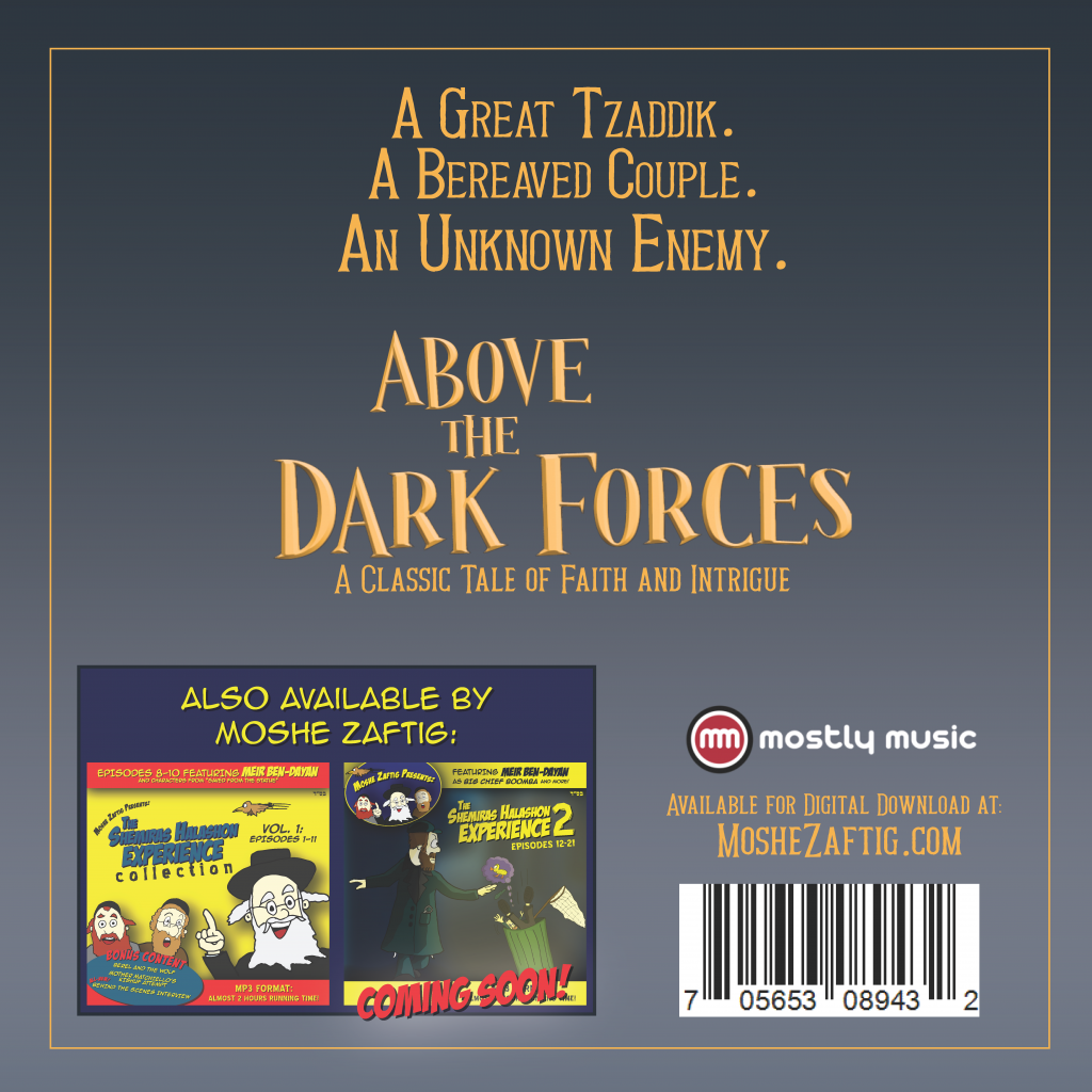 Above the Dark Forces - Moshe Zaftig Downloads